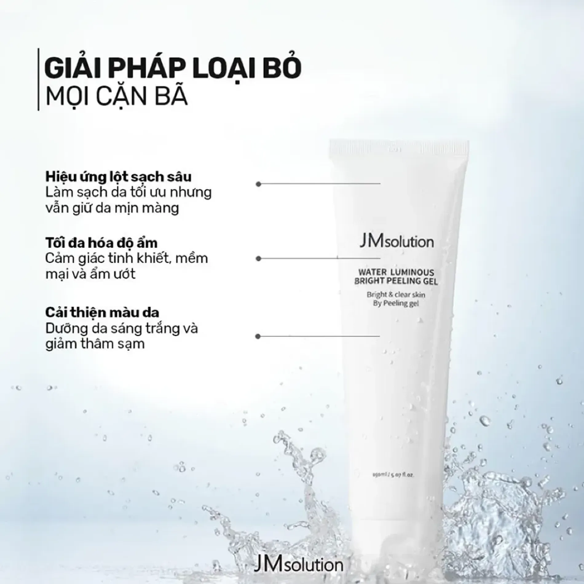 Gel Tẩy Tế Bào Chết Jmsolution Water Luminous Bright Peeling Gel 150Ml